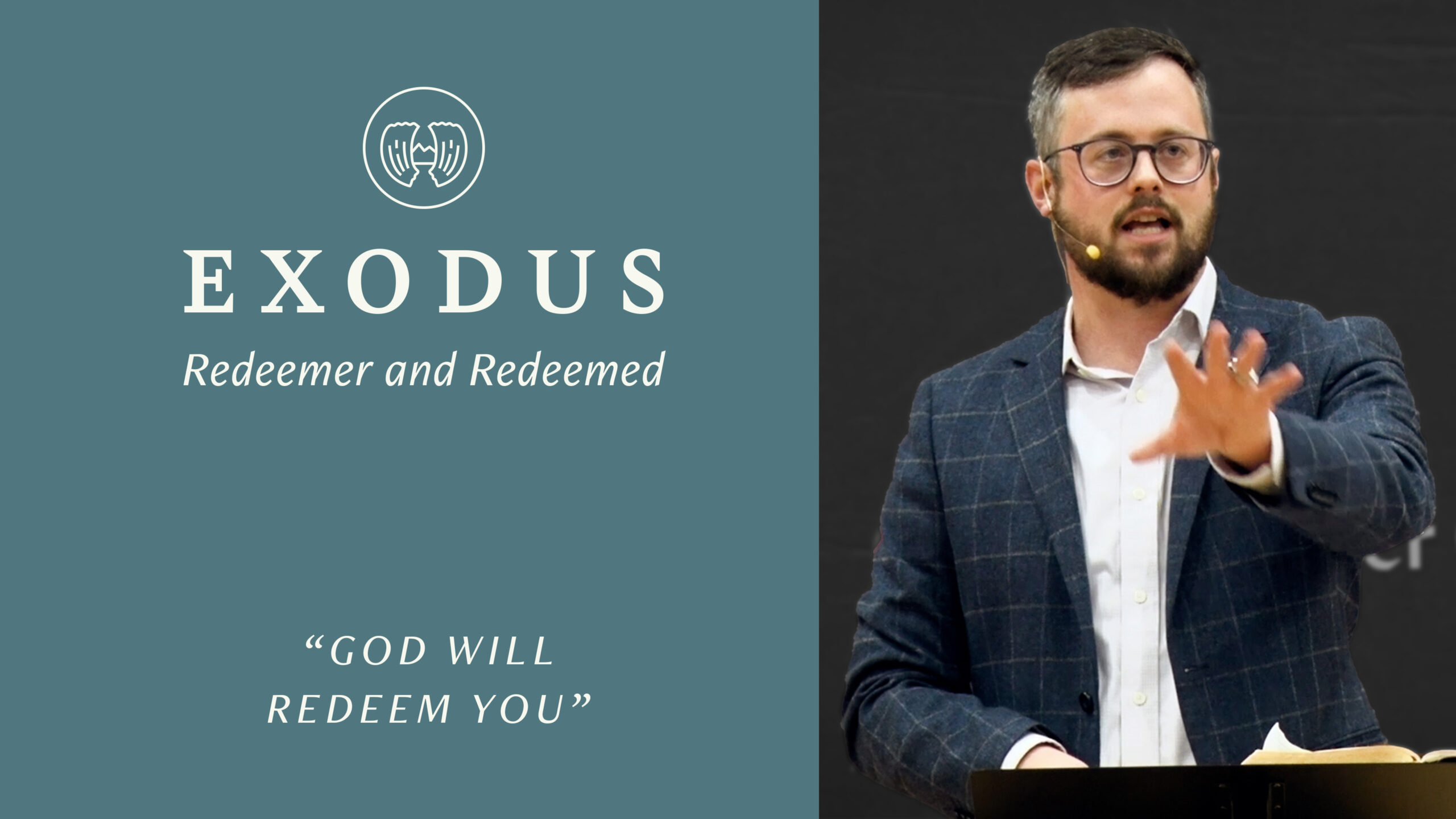 God Will Redeem You - Redeemer Church